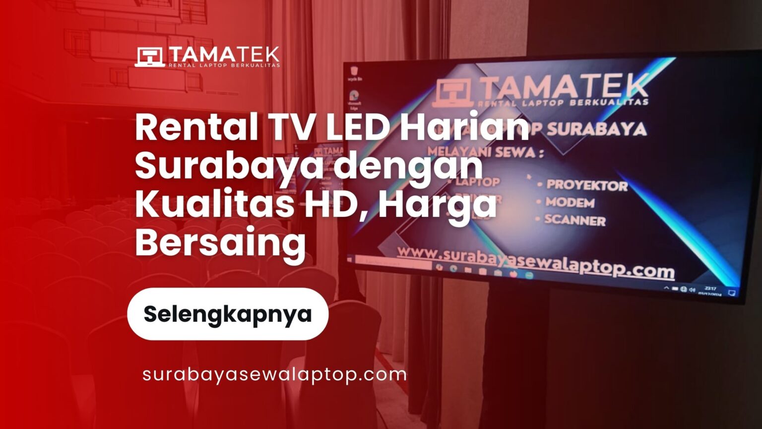 Rental TV LED Harian Surabaya Kualitas HD, Harga Bersaing